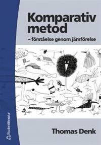 Komparativ metod by Thomas Denk | Goodreads