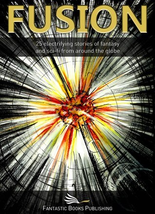 Fusion by Stuart Aken | Goodreads