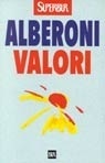 Valori (Italian Edition) by Francesco Alberoni | Goodreads
