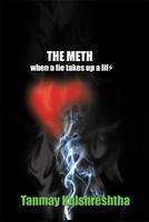 The Meth by Tanmay Kulshrestha | Goodreads