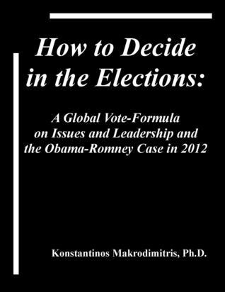How to Decide in the Elections: A Global Vote-Formula on Issues and ...