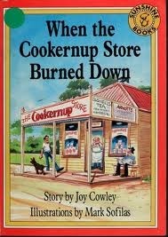 When the Cookernup Store Burned Down by Joy Cowley | Goodreads