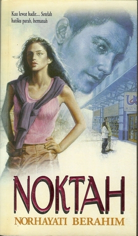 Noktah by Norhayati Berahim | Goodreads