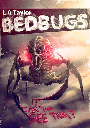 Bedbugs: Can you see them? by L.A. Taylor | Goodreads