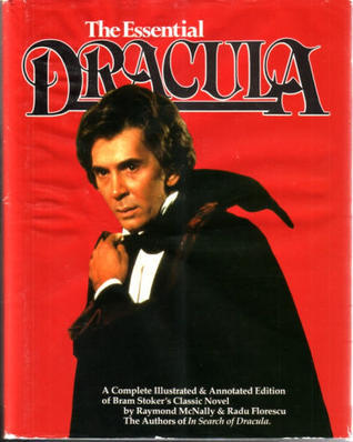The Essential Dracula: A Completely Illustrated & Annotated Edition of ...