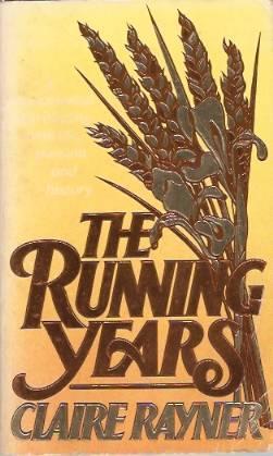 The Running Years by Claire Rayner | Goodreads