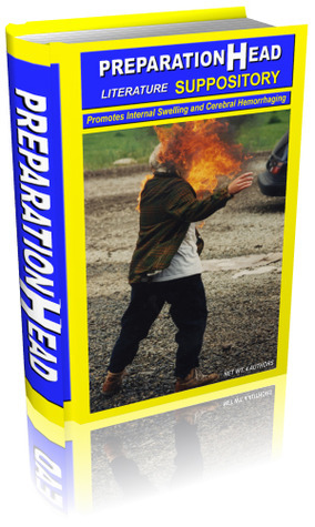 Preparation: [H]ead - Literature Suppository by Boomer M. Wadaska ...