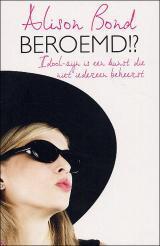 Beroemd!? by Alison Bond | Goodreads