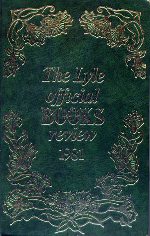 The Lyle Official Books Review 1980 by Liz Taylor | Goodreads