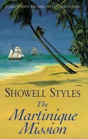 The Martinique Mission by Showell Styles | Goodreads