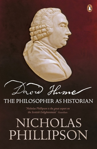 David Hume: The Philosopher as Historian by Nicholas Phillipson | Goodreads