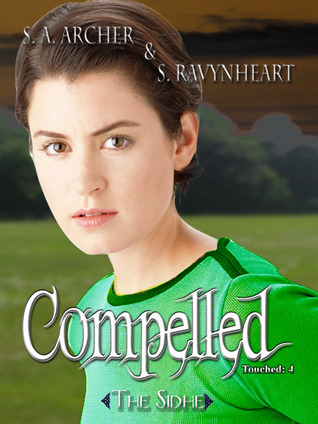 Compelled (Touched #4) by S.A. Archer | Goodreads