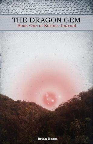 The Dragon Gem by Brian Beam | Goodreads