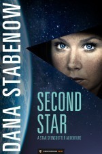 Second Star (Star Svensdotter, #1) by Dana Stabenow | Goodreads