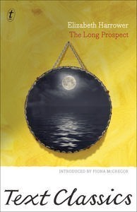 The Long Prospect by Elizabeth Harrower | Goodreads