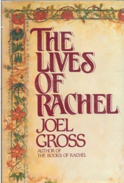 The Lives of Rachel by Joel Gross | Goodreads