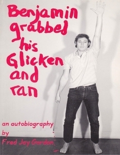 Benjamin grabbed his Glicken and ran by Fred Jay Gordon | Goodreads