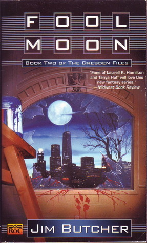 Fool Moon (The Dresden Files, #2) by Jim Butcher | Goodreads