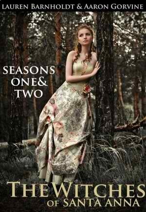 The Witches of Santa Anna by Lauren Barnholdt | Goodreads