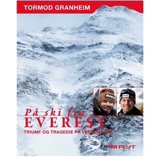 På ski fra EVEREST by Tormod Granheim | Goodreads