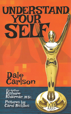 Understand Your Self by Dale Carlson | Goodreads