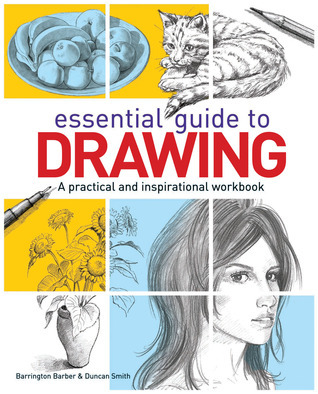 Essential Guide to Drawing by Barrington Barber | Goodreads