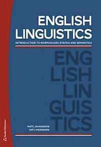 English Linguistics: Introduction to Morphology, Syntax & Semantics by ...