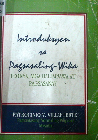 Introduksyon sa Pagsasaling-wika: teorya, mga halimbawa at pagsasanay ...