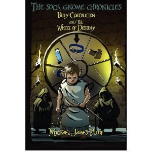 Billy Coatbutton and the Wheel of Destiny by Michael James Ploof ...