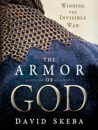 Armor of God by David Skeba | Goodreads