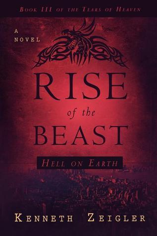 Rise of the Beast by Kenneth Zeigler | Goodreads