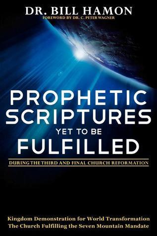 Prophetic Scriptures Yet to Be Fulfilled: During the 3rd and Final ...