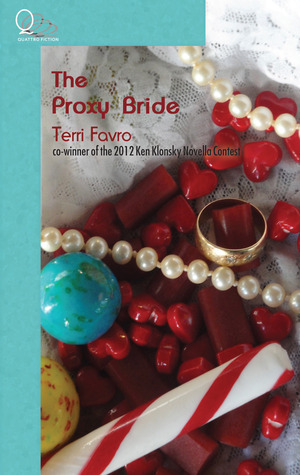 The Proxy Bride by Terri Favro | Goodreads