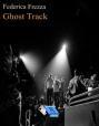 Ghost Track by Federica Frezza | Goodreads