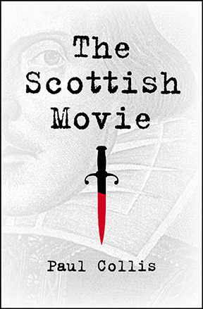 The Scottish Movie by Paul Collis | Goodreads