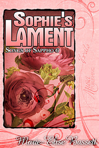 Sophie's Lament (Song of Sappho, #6) by Marie-Elise Bassett | Goodreads