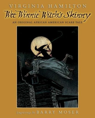 Wee Winnie Witch's Skinny by Virginia Hamilton | Goodreads