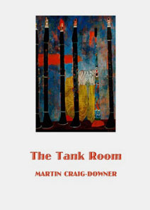 The Tank Room by Martin Craig-Downer | Goodreads