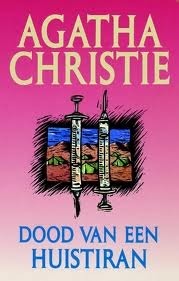 Dood van een huistiran by Agatha Christie | Goodreads