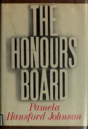 The Honours Board by Pamela Hansford Johnson | Goodreads