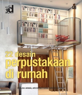 22 Desain Perpustakaan di Rumah by Imelda Akmal | Goodreads