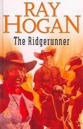 The Ridgerunner by Ray Hogan | Goodreads