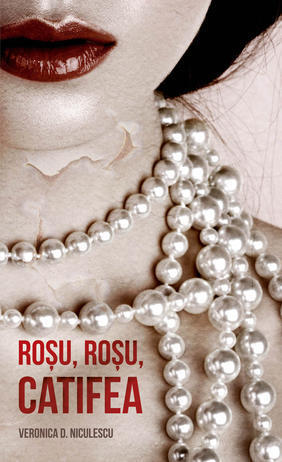 Roșu, roșu, catifea by Veronica D. Niculescu | Goodreads