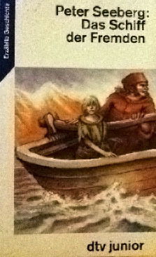Das Schiff der Fremden by Peter Seeberg | Goodreads