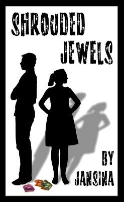 Shrouded Jewels (Volume 1) by Jansina | Goodreads