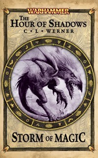 The Hour of The Shadows by C.L. Werner | Goodreads