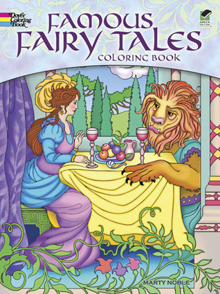 Famous Fairy Tales Coloring Book by Marty Noble | Goodreads