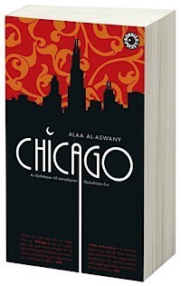 Chicago by Alaa Al Aswany | Goodreads