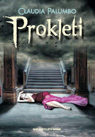 Prokletí by Claudia Palumbo | Goodreads