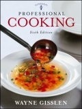 Professional Cooking by Wayne Gisslen | Goodreads